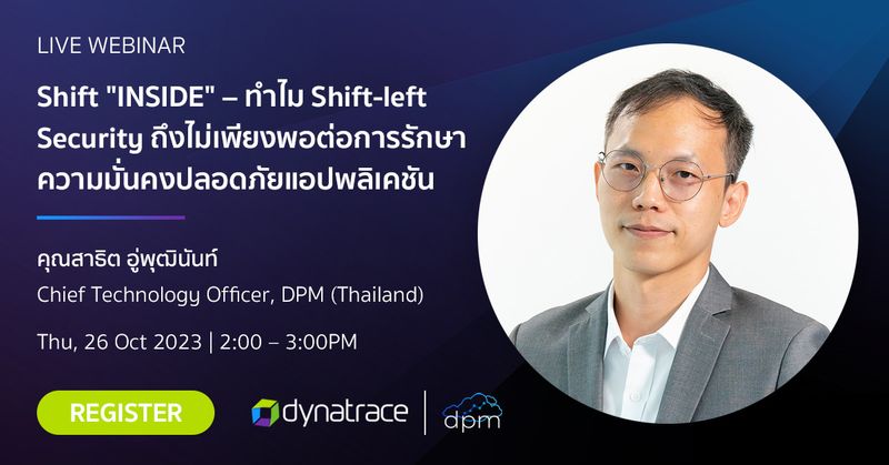 [TechTalkThai] [Video Webinar] [Video Webinar] Shift “INSIDE” – ทำไม Shift-left Security ถึงไม่ ...