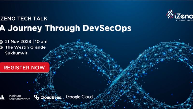 [TechTalkThai] iZeno ขอเชิญทุกท่านเข้าร่วมงานสัมมนาในหัวข้อ “A Journey ...
