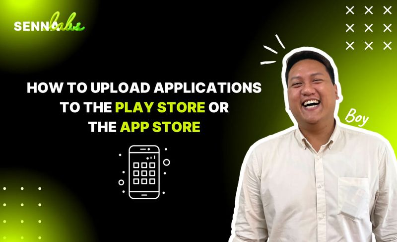 [Senna Labs] การอัปโหลดแอปพลิเคชันขึ้น Play Store หรือ App Store ยุ่งยากขนาดไหน - สมัครบัญชีผู้ ...