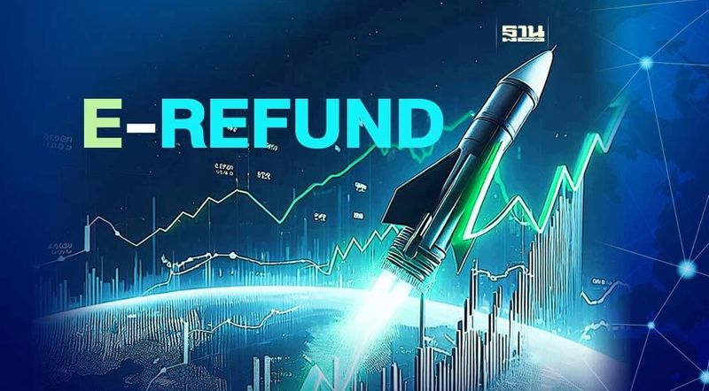 [ฐานเศรษฐกิจ_Thansettakij] เปิดโผ 18 หุ้น ได้อานิสงส์ โครงการ E-REFUND เปิดรายชื่อ 18 หุ้น รับ ...