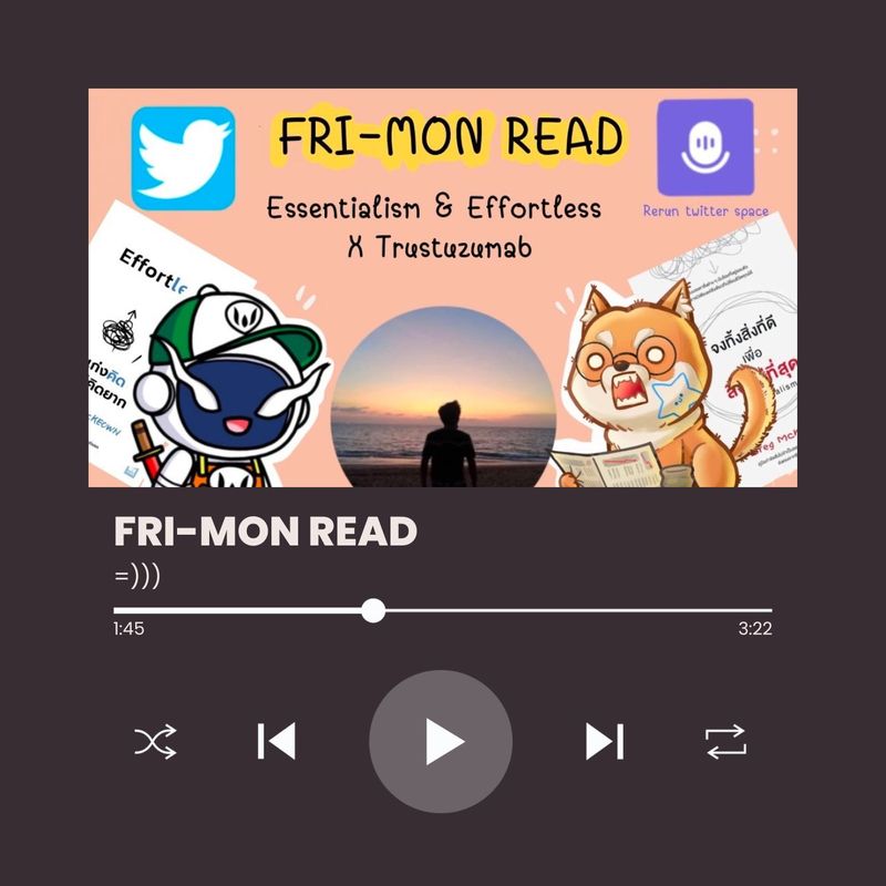[FRI-MON READ] Special Clip Ep 17 | พูดคุยหลังอ่านหนังสือ Effortless ...
