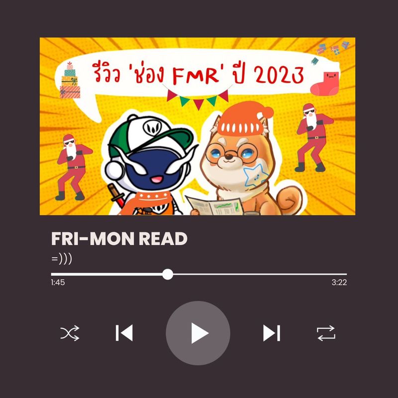 [FRI-MON READ] Special Clip Ep 19 | รีวิวช่อง 'FMR' ปี 2023