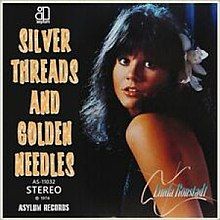 [แปลเพลงบทกวี] Sunday Bedtime Song Silver Threads and Golden Needles ศิลปิน : Linda Ronstadt ...