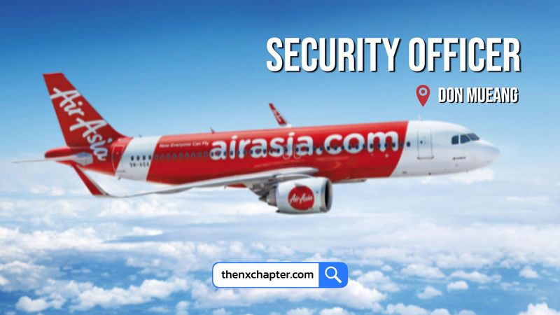 [The NX Chapter รวมงานการบิน ลอจิสติกส์ พลังงาน] แอร์เอเชีย รับ ...