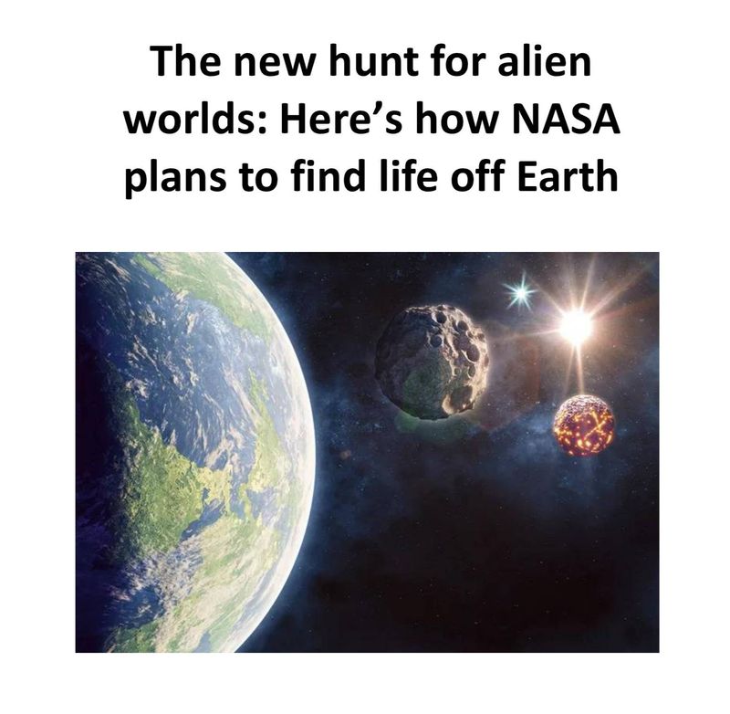 [Wichai Purisa ] The new hunt for alien worlds: Here’s how NASA plans ...