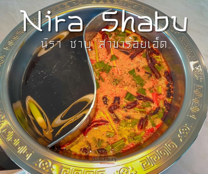 [Our a way เส้นทางของเรา] Nira Shabu สาขาร้อยเอ็ด ดินแดนของคนรักชาบู อิ่มไม่อั้น ไม่จำกัดเวลา ...