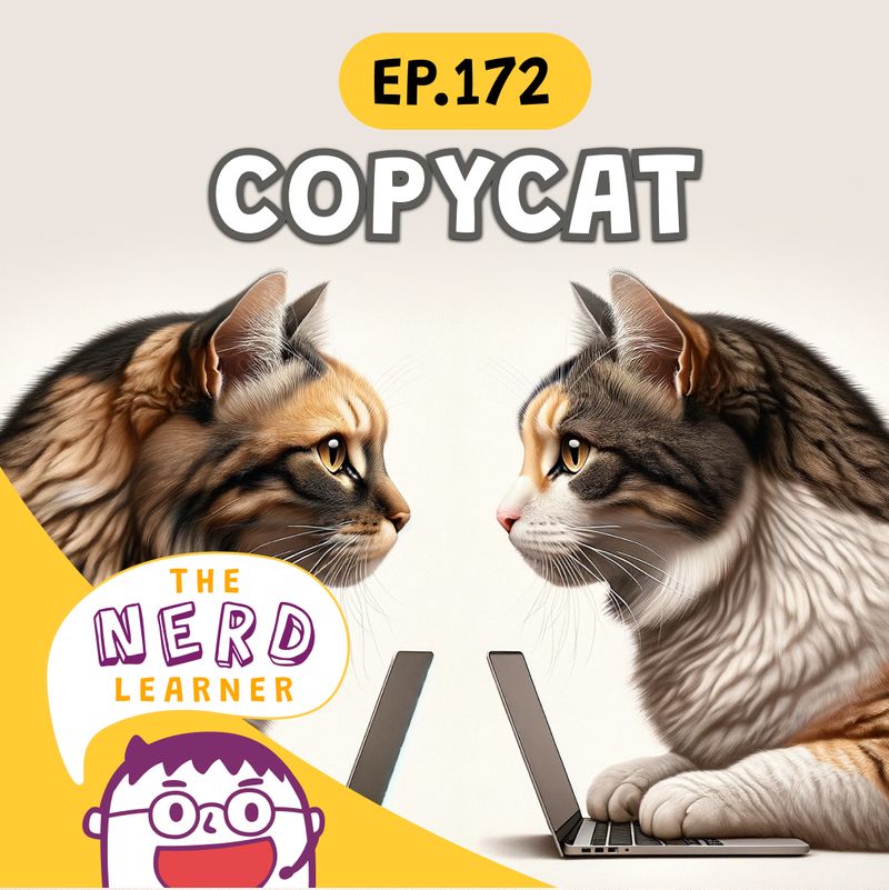 [The Nerd Learner] Copycat รับมืออย่างไรเมื่อเกิดการเลียนแบบในธุรกิจ | The Nerd Learner EP.172 ...