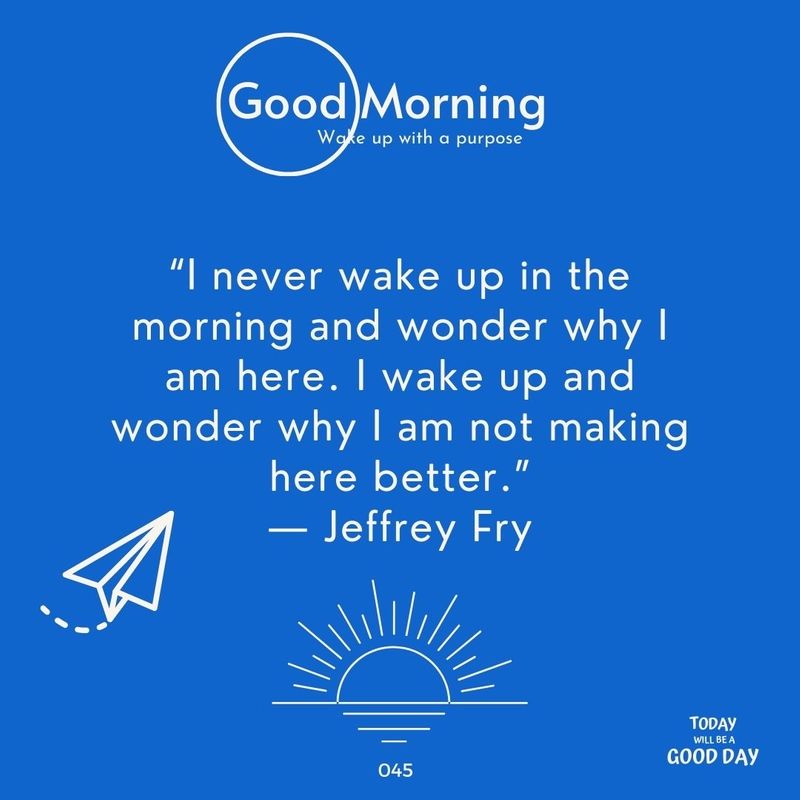[Good Morning Quotes] ☀️ The selected quote for this morning is.... 📰📖 ...