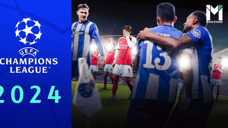 [Main Stand ] มนต์ขลัง UCL Night : หาเหตุผลถึงวลีอมตะ "ฟุตบอลยุโรป ...