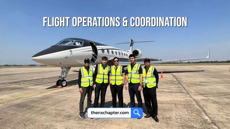 [The NX Chapter] สัญญาปีต่อปี ตำแหน่ง Flight Operations & Coordinator ...