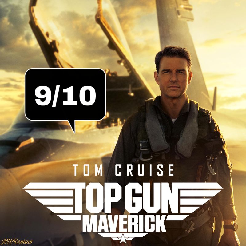 [NWReview] 🎥 Movie Weekend ขอแนะนำหนัง Top Gun Maverick ช่องทาง : Netflix
