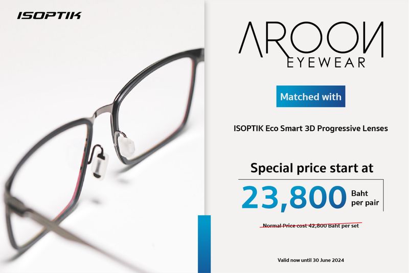 [ISOPTIK] An Individual eyeglasses made by A Personalized Progressive Lens Centre 👀 AROON ...