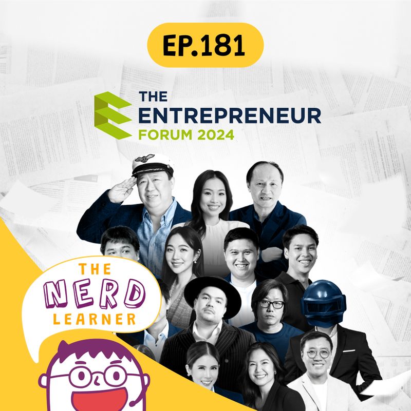 [The Nerd Learner] The Entrepreneur Forum 2024 รวมอินไซต์ผู้ประกอบการ ...