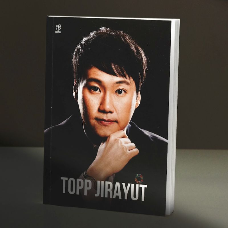 [ท๊อป จิรายุส ทรัพย์ศรีโสภา - Topp Jirayut Srupsris] หนังสือชีวประวัติ "TOPP JIRAYUT" เรื่องราว ...