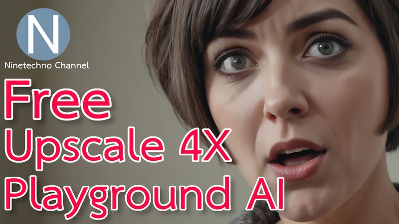 [Ninetechno] เทคนิคการขยายรูปภาพด้วย Playground AI ในยุคดิจิทัล ภาพมีความสำคัญต่อการสื่อสารและ ...
