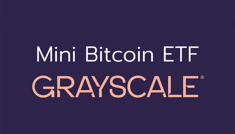 [SiamBitcoin - สยามบิทคอยน์] Grayscale เล่นใหญ่! เปิดตัว Mini Bitcoin ...