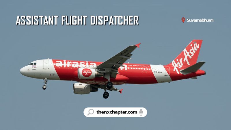 [The NX Chapter] Assistant Flight Dispatcher ยังรับอยู่! ที่สุวรรณภูมิ ...