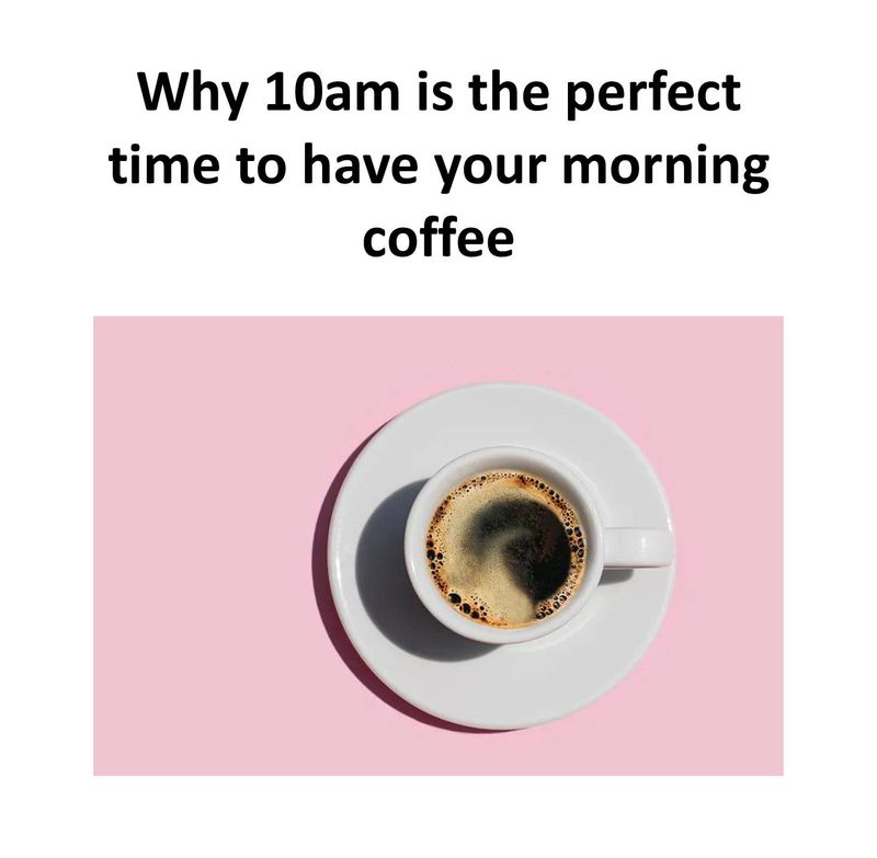 [Wichai Purisa ] Why 10am is the perfect time to have your morning ...