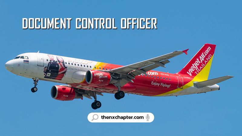 [The NX Chapter] งานแรกของเช้านี้ พี่เวียตยังรับอยู่! Document Control Officer ที่สุวรรณ ขอ ...