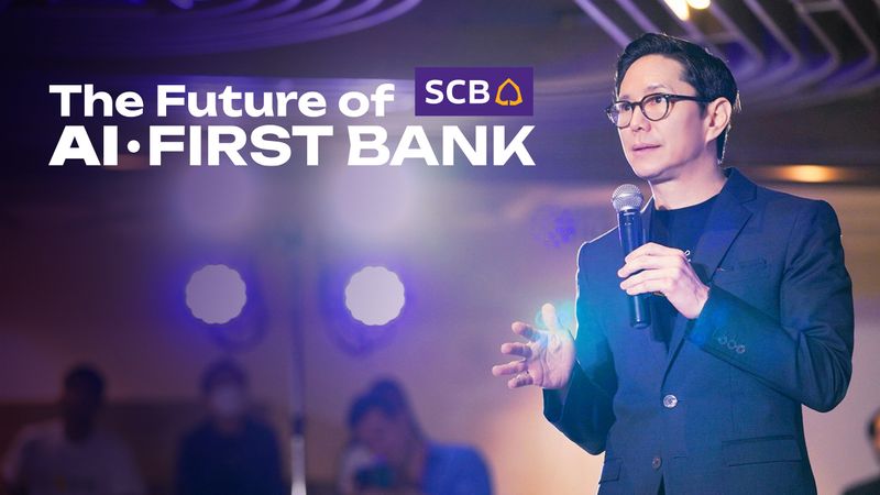 [SCB Thailand] SCB ปักหมุด AI-First Bank ตอกย้ำกลยุทธ์ Digital Bank with Human Touch ธนาคารไทย ...