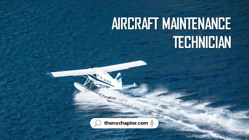 [The NX Chapter รวมงานการบิน ลอจิสติกส์ พลังงาน] ยังรับอยู่! Aircraft Maintenance Technician ...