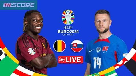[ผลบอลสดthscore] #ฟุตบอล ยูโร มาแล้ว🔥🔥 ⏰17-06-2024 22:59 วันจันทร์ ⚽เบลเยียม VS สโลวาเกีย 🏟 ...