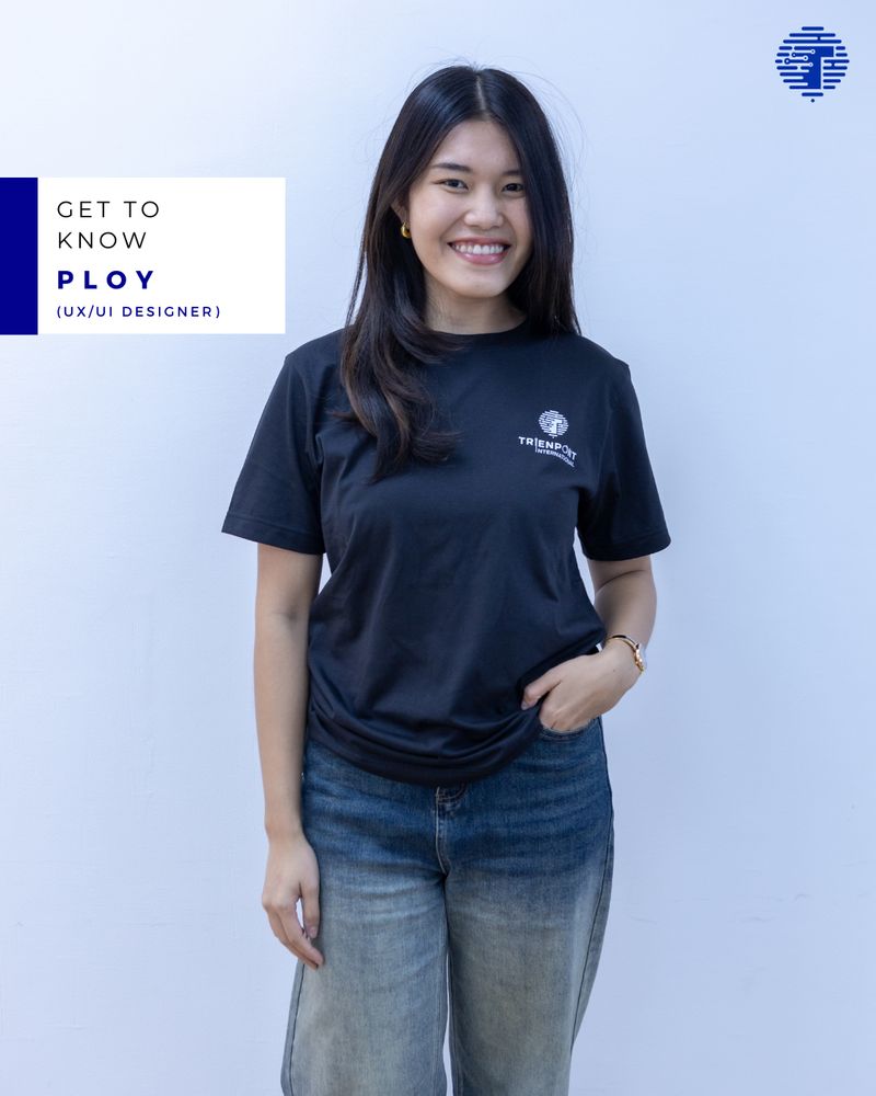 [Trienpont International] Meet 'Ploy,' Our Skilled UX/UI Designer and ...