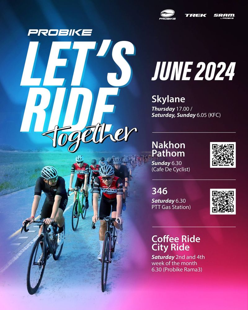 [Probike] SAVE THE DATE 🗓️ Probike Let's Ride Together กิจกรรมชวนปั่น ...