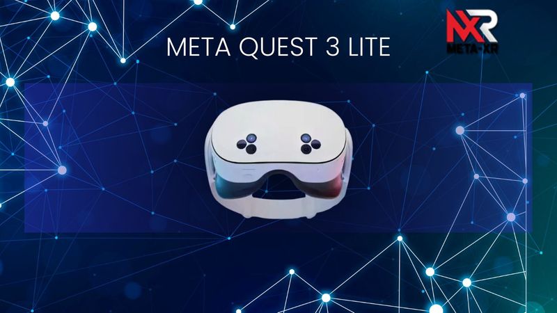 [Metaverse XR] Meta Quest 3 Lite:ความคาดหวัง . อ่านบทความเพิ่มเติมได้ ...