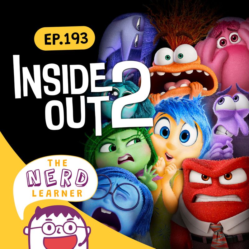 [The Nerd Learner] Inside Out 2 เพราะทุกคนมีความอลเวงอยู่ในตัว | The ...