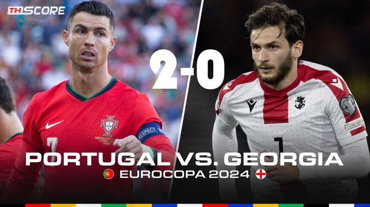 [livescore] ผลบอลยูโร โปรตุเกสพ่ายจอร์เจีย 0-2 แต่ยังดีพอเข้ารอบอันดับ 1 ผลบอลสด:https://www ...