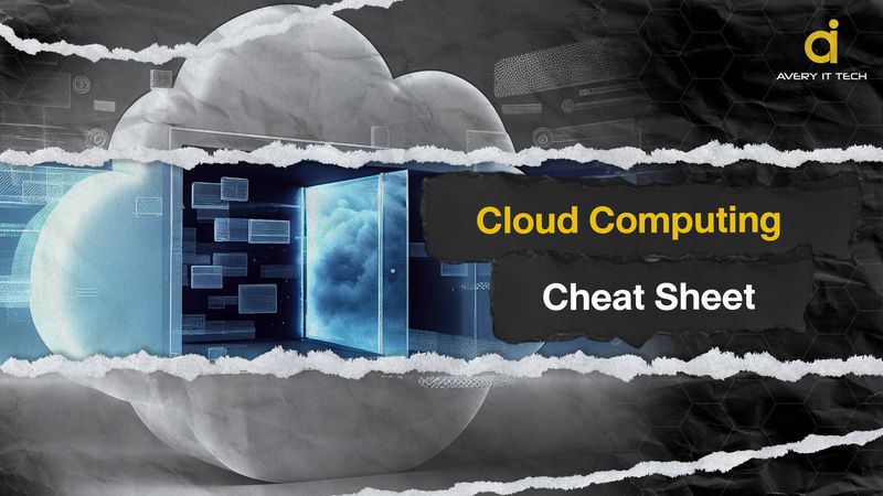 [Avery IT Tech] Cloud Computing Cheat Sheet ฉบับเข้าใจง่าย: เคล็ดลับไม่ลับสำหรับคนไอที สวัสดีชาว ...