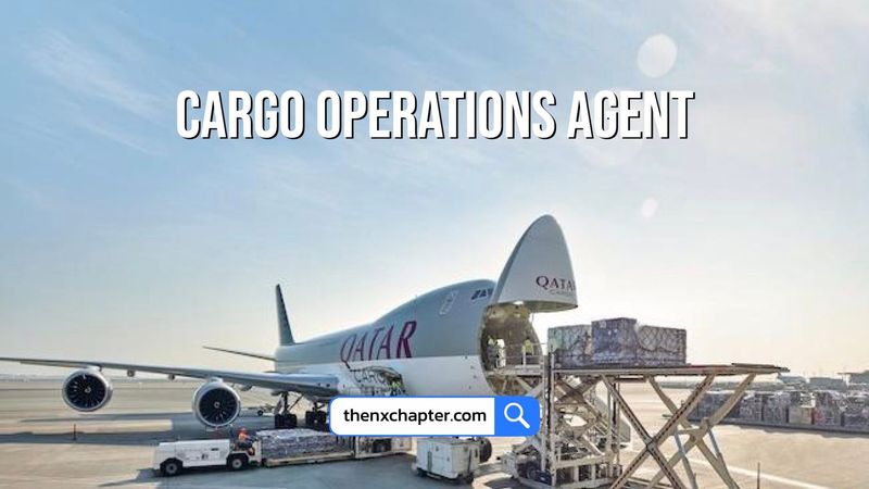 [The NX Chapter] สายคาร์โก้ จัดด่วน! ร่วมงานกับ Qatar ตำแหน่ง Cargo ...