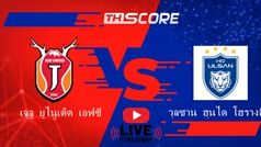 [livescore] คราะห์บอล | เจจู ยูไนเต็ด เอฟซี VS วุลซาน ฮุนได โฮรางอี | 26.07.2024 ...