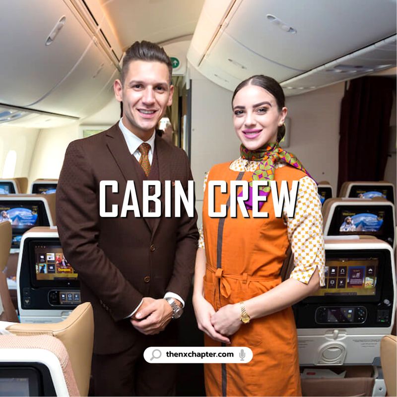 [The NX Chapter รวมงานการบิน ลอจิสติกส์ พลังงาน] เปิดอีกรอบ! ลูกเรือ Etihad รอบนี้เปิดรับที่ ...