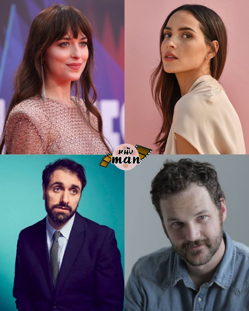 [หนัง Man & หนังหุ้มปลาย] Deadline มีรายงานว่า "Dakota Johnson", "Adria ...