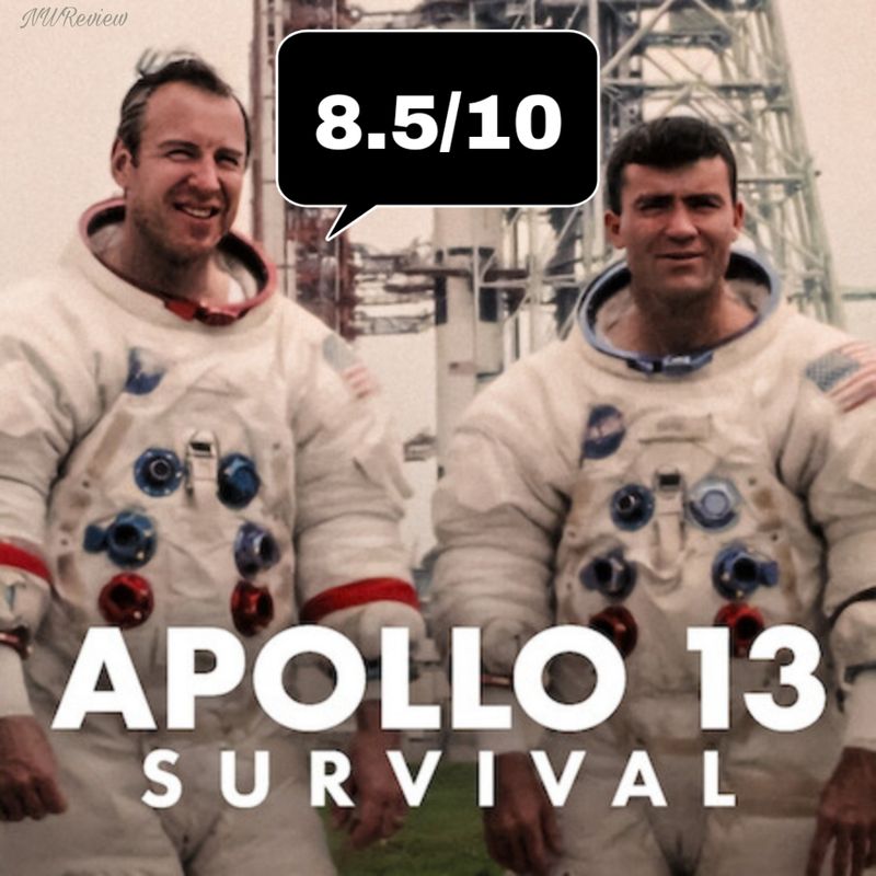 [NWReview] 🎥 Movie Weekend ขอแนะนำหนัง Apollo 13 Survival ช่องทาง : Netflix
