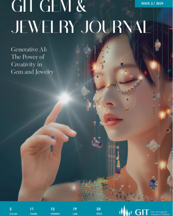 [GITInfocenter] GIT Gem and Jewelry Journal Issue 2/2024 วารสารฉบับนี้นำเสนอเกี่ยวกับแนวโน้มการ ...