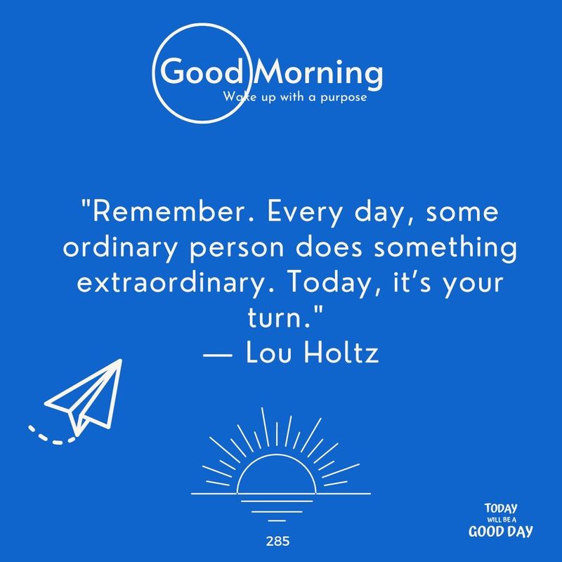 [Good Morning Quotes] ☀️ The selected quote for this morning is.... 📰📖 ...