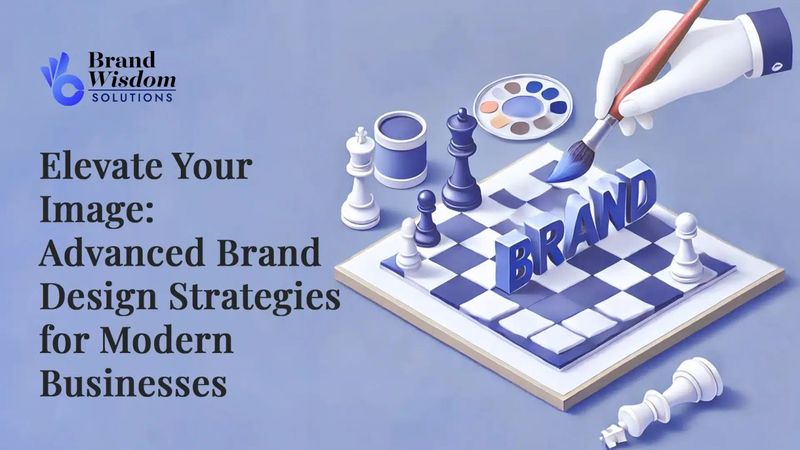 [Branding and Awareness] Elevate Your Image: Advanced Brand Design ...