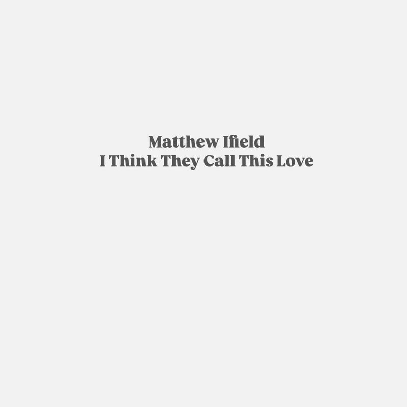 [Self Improvement Podcasts] Matthew Ifield - I Think They Call This Love