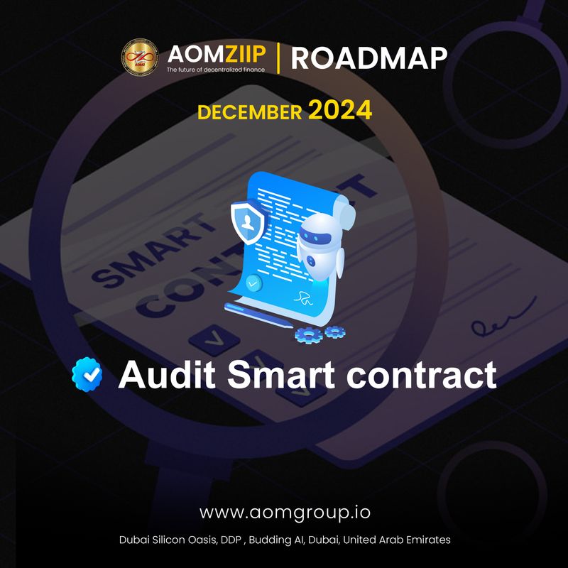 [AOMZIIP] 🔒 AOMZIIP December 2024: Smart Contract Audit Underway! 🚀 This December, we’re taking ...