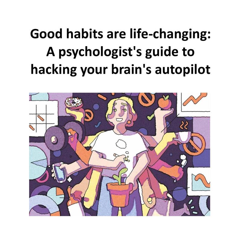 [Wichai Purisa ] Good habits are life-changing: A psychologist's guide ...