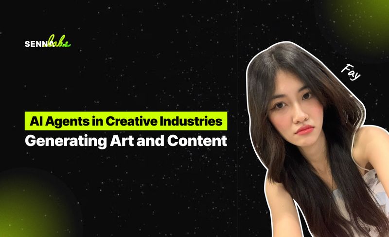 [Senna Labs] AI Agents in Creative Industries: Generating Art and Content The creative ...