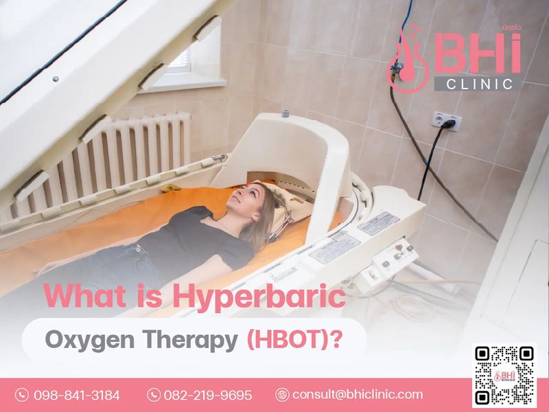 [DR.BHI] What is Hyperbaric Oxygen Therapy (HBOT)? Hyperbaric Oxygen Therapy (HBOT) involves ...