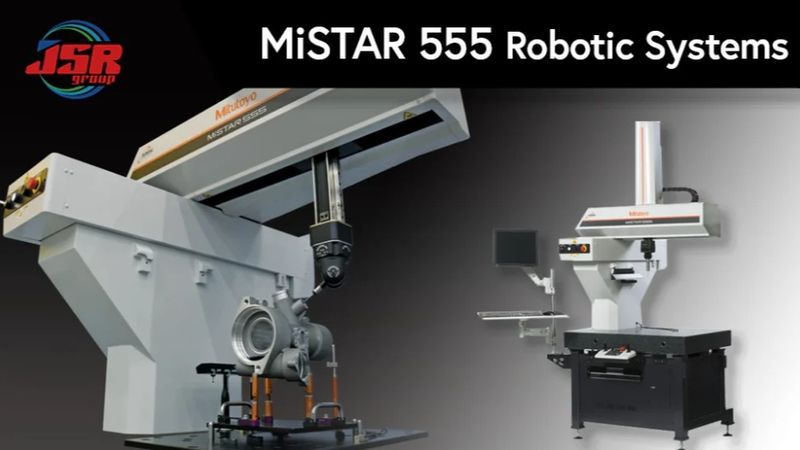 [M Report] MiSTAR 555 Series | เครื่องวัดพิกัดสามมิติ CNC สำหรับสายการผลิต MiSTAR 555 Series คือ ...
