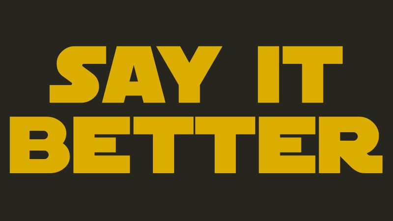 Ways to say it better | วิดีโอ