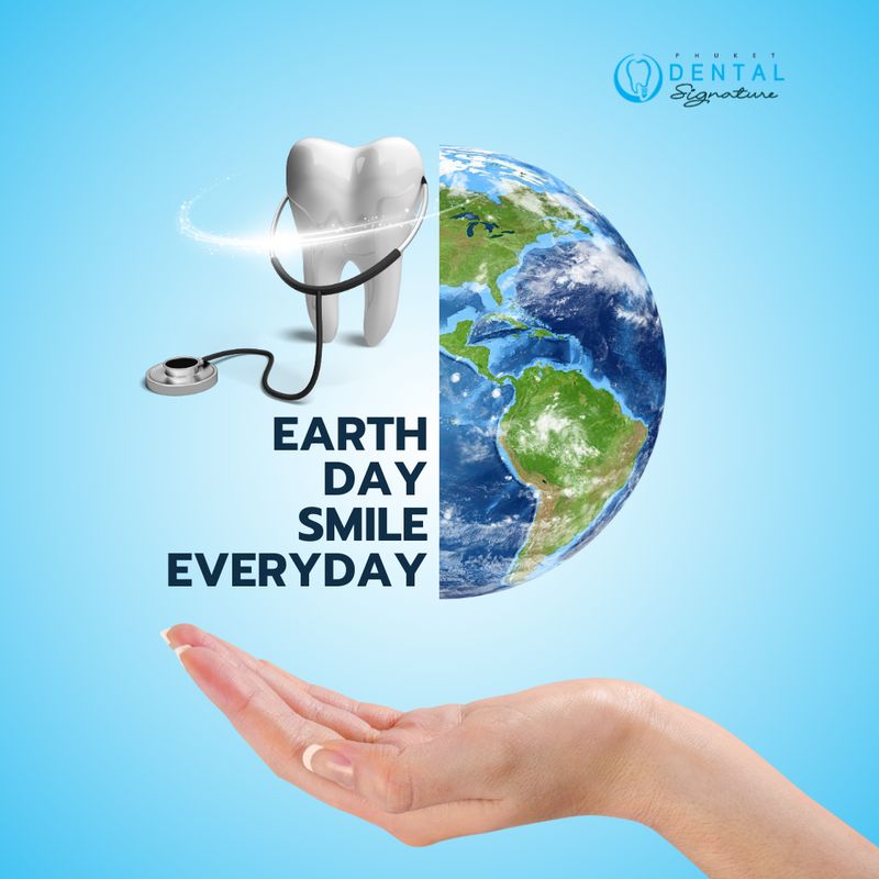 [Phuket Dental Signature clinic] 🌏💚 Earth Day 2025 — Beautiful Smiles ...