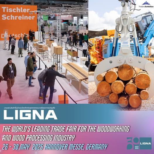 [THAILAND EXHIBITION] LIGNA 2025 🪓🌄 The world's leading trade fair for ...