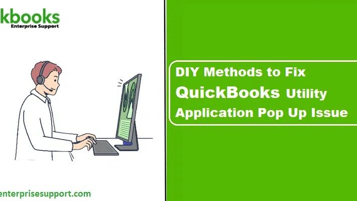 [Ryan Ledger] QuickBooks Utility Application Pop-Up Issue If you use QuickBooks in your business ...
